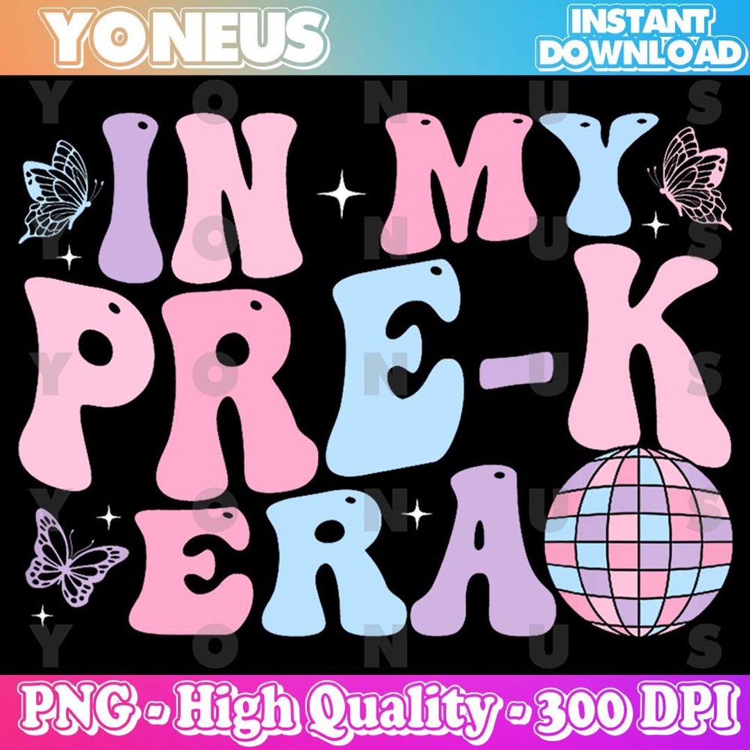 In My Pre K Era Groovy Back to School First Day Teacher Kids Png, in My ...