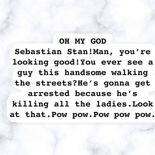 Oh My God Sebastian Stan Quote Vinyl Sticker - Etsy UK