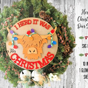 Herd It Was Christmas Highland Cow Christmas Door Sign SVG, Cowbells ...
