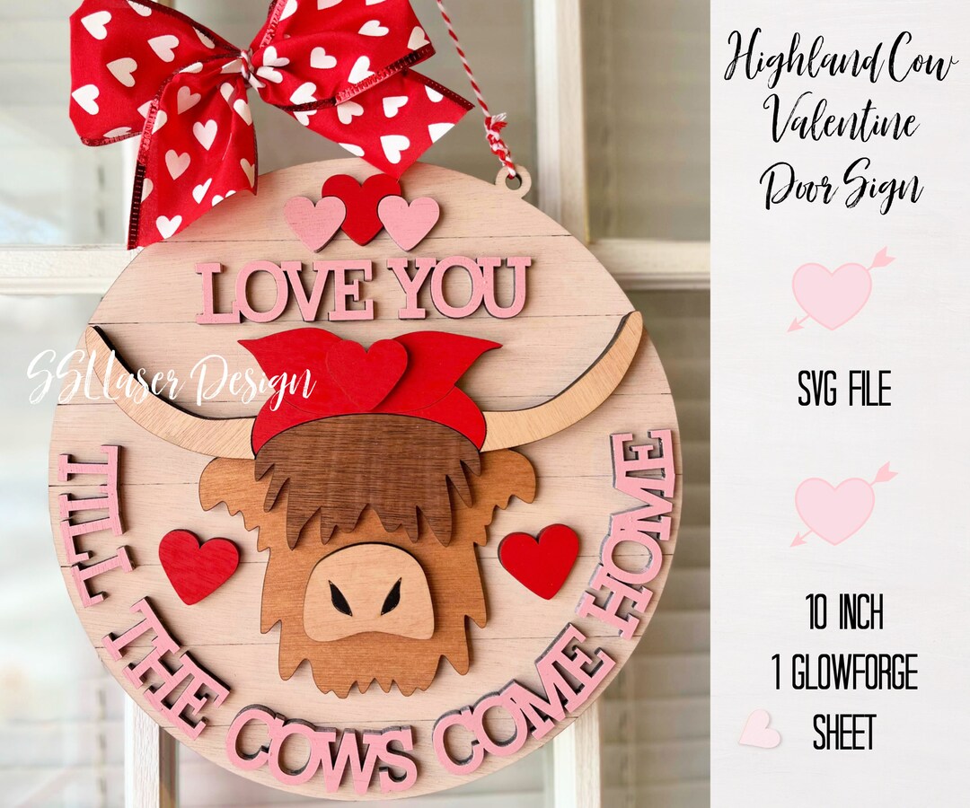 Highland Cow Valentine Door Sign SVG, Valentine Highland Sign, Fluffy ...