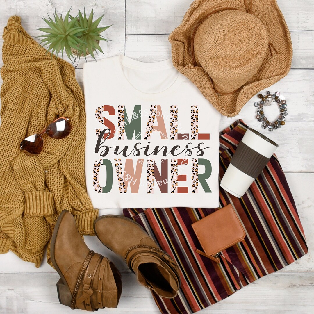 Small Business Owner Sublimation, Small Business Owner PNG, Small ...