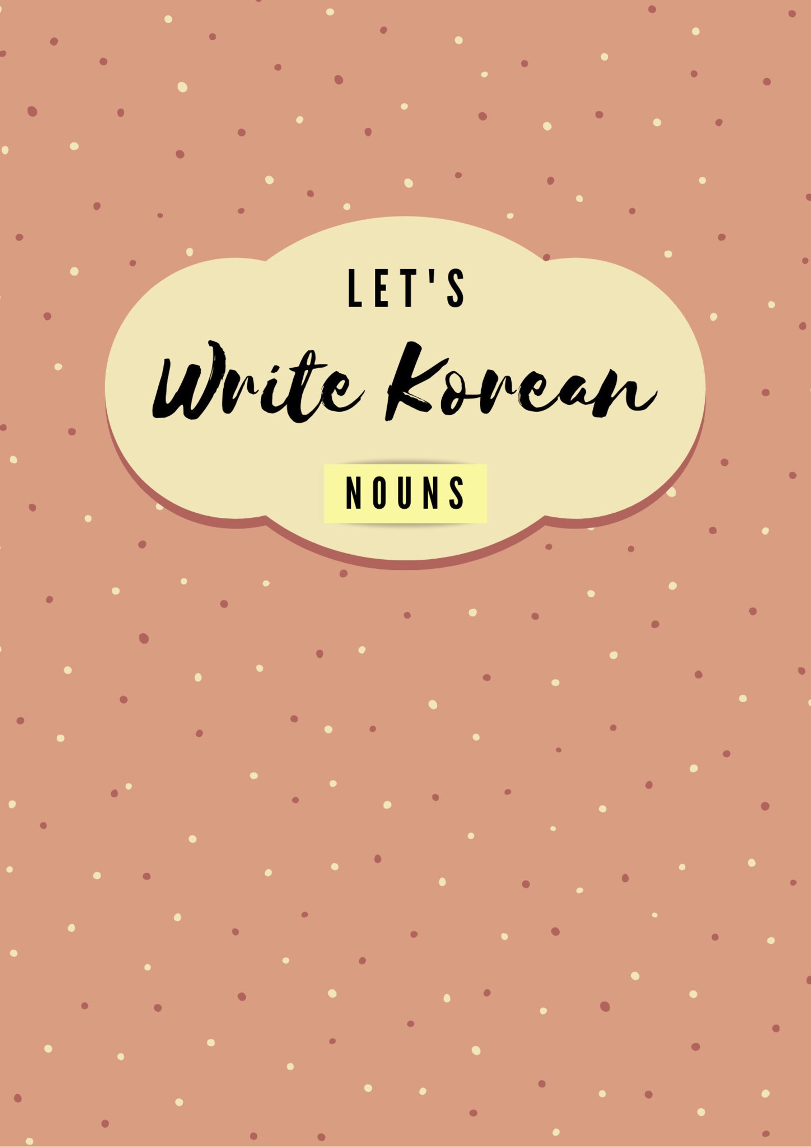 Let's Write Korean: Nouns pdf | Etsy