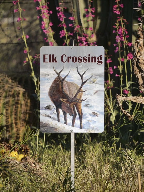 Elk Crossing Aluminum Elk Sign Yard Sign All Weather Proof - Etsy