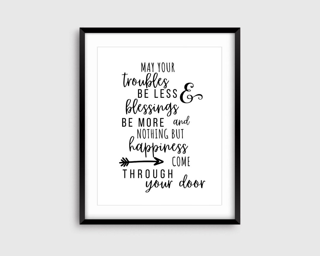 May Your Troubles Be Less, Irish Blessing, Farmhouse, Entryway, Doorway ...