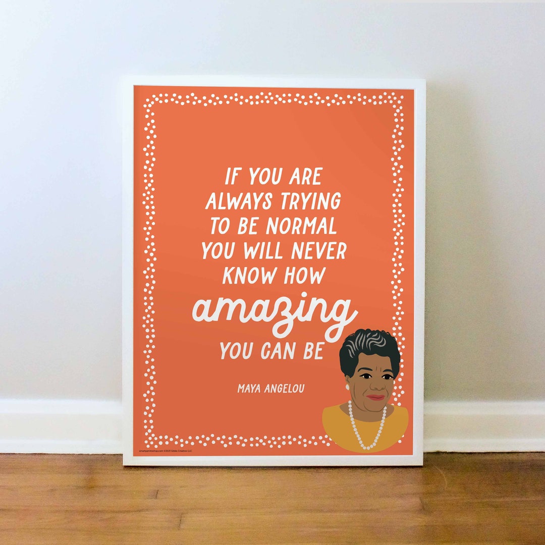 Maya Angelou Quote, Poetry, Girl Power Art, Feminist Prints, Strong ...