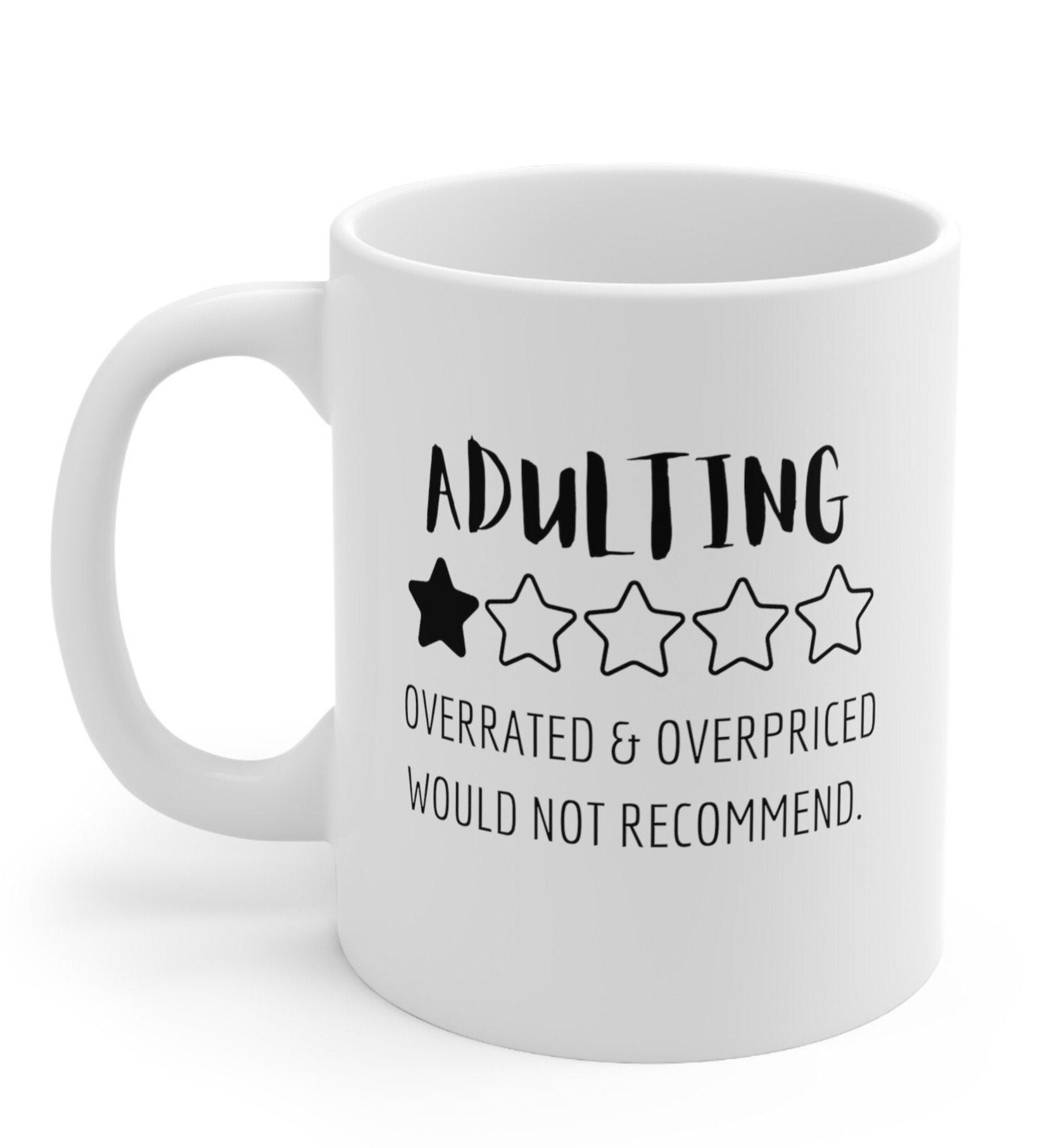 Adulting Coffee Mug Funny Adulting Mug - Etsy