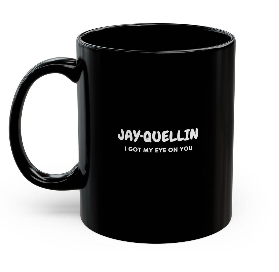 Jacqueline Name Mug Funny Mug for Jacqueline Jay Quellin Mug Jackie ...