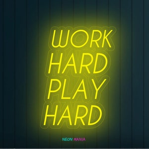 Work Hard Neon Sign Play Hard Neon Sign Custon Text Led | Etsy