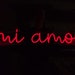Mi Amor Neon Sign My Love in Spanish Led Neon Romantic Words - Etsy