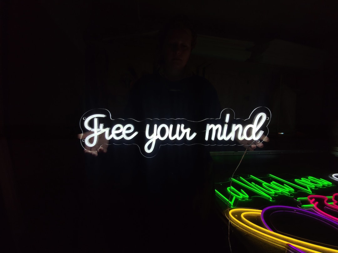 Free Your Mind Neon Sign, Party Led Sign, Party Decorations, Quote ...
