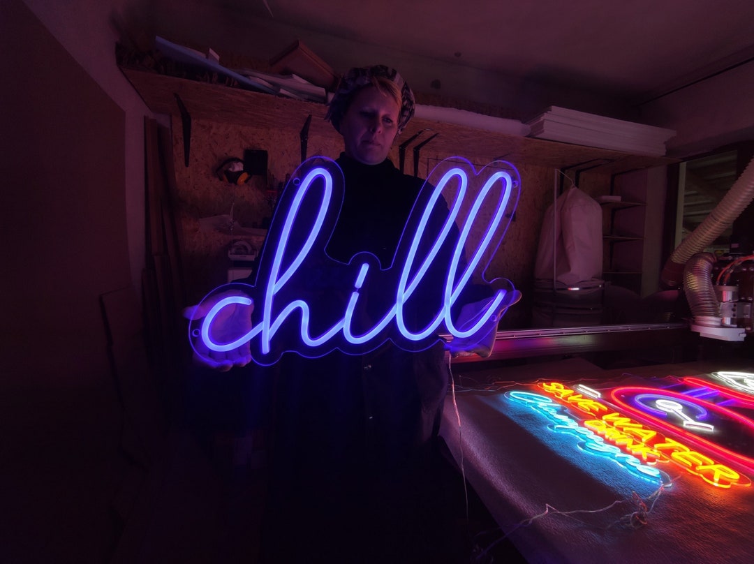 Chill Led Neon Sign Chill Neon Sign Chill Wall Decoration - Etsy