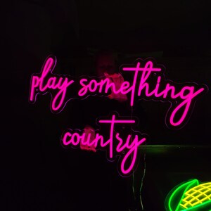 Play Something Country Neon Sign, Music Neon Light, Play Led Light ...