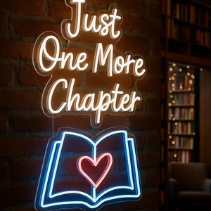 Custom Bookstore Neon Sign. Read More, Book Lover, Just One More ...
