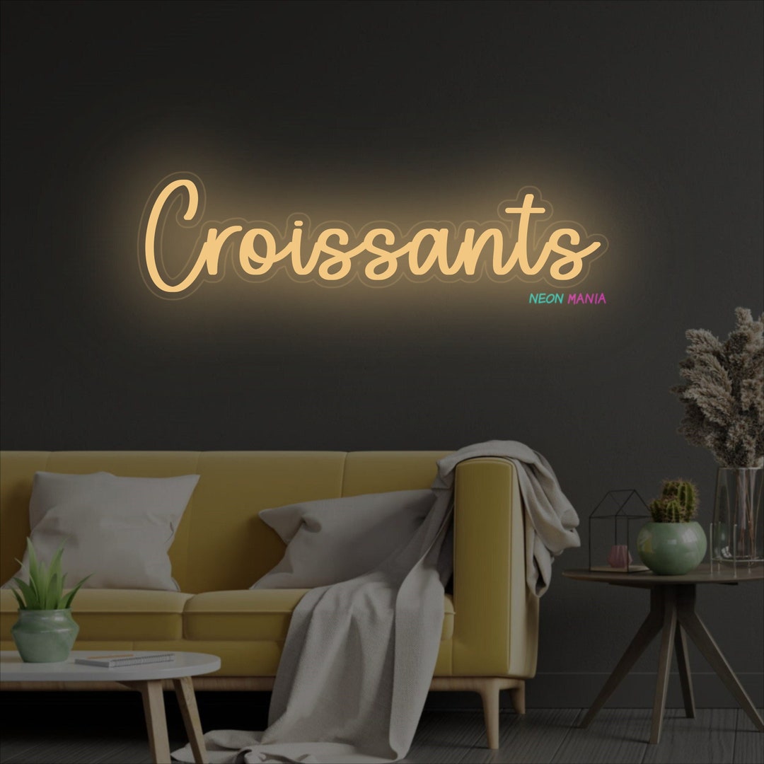 Croissants Neon Sign, Sweet Neon Light, Bakery Led Light, Custom ...