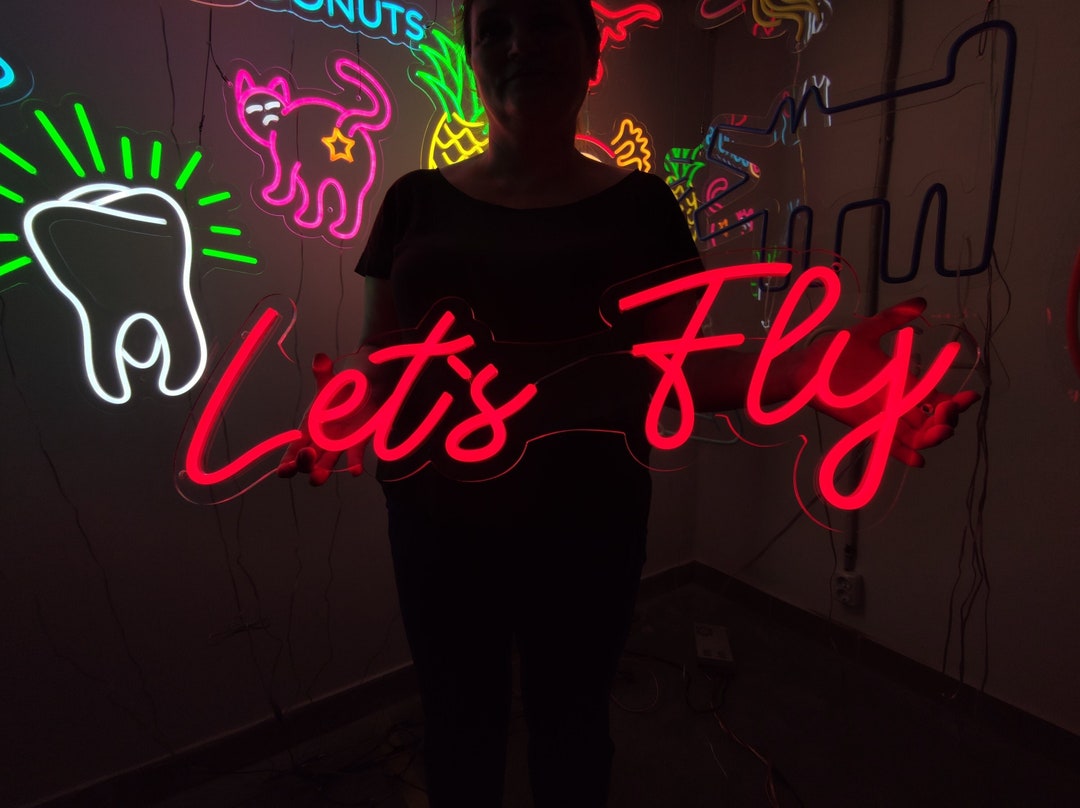 Lets Fly Neon Sign, Custom Fly Led Sign, Romantic Led Light, Custom Bar ...