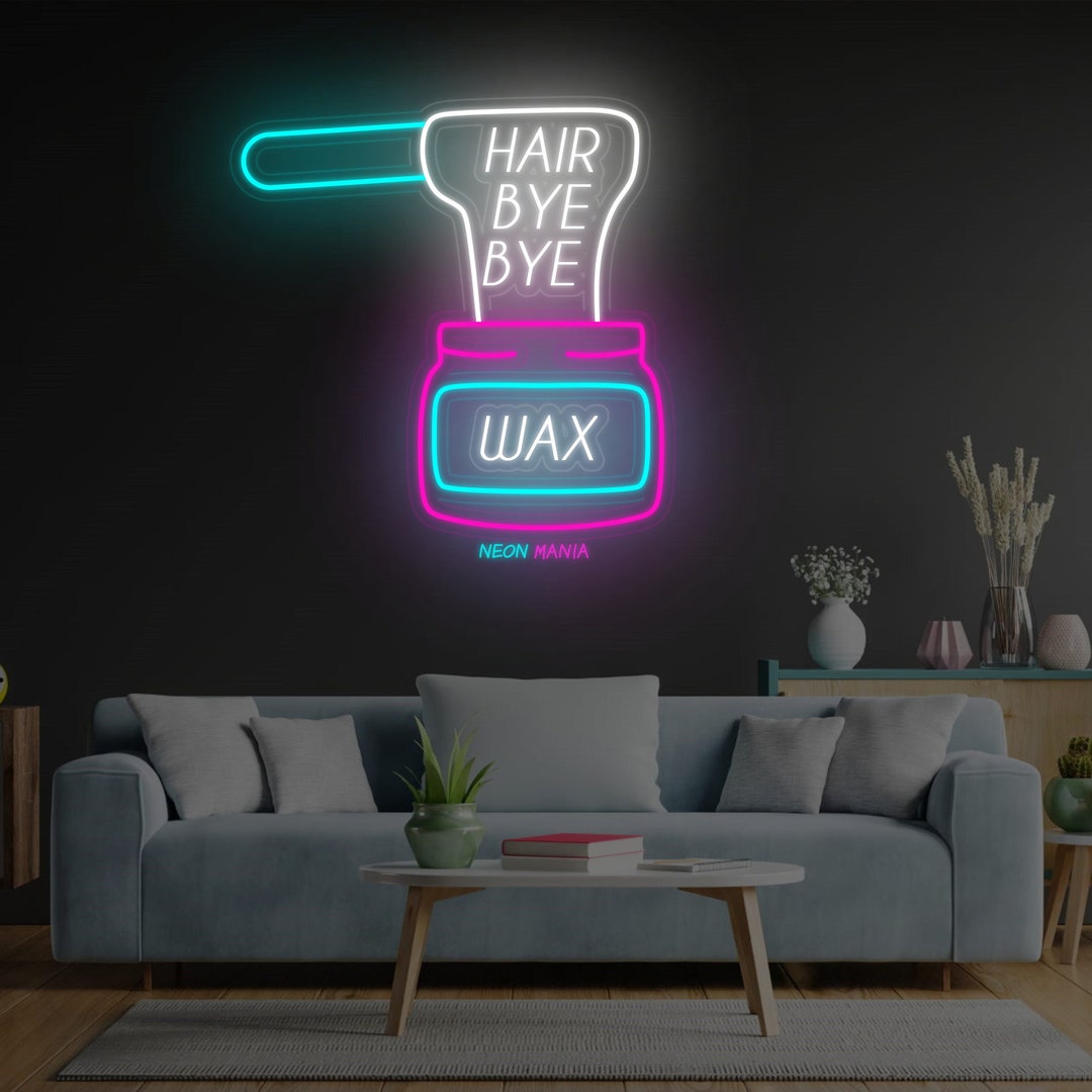 Waxing Neon Sign: Light up Your Beauty Salon. Hair Bye Led Neon. - Etsy
