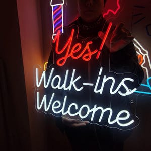 Walk-ins Welcome Neon Sign. Open for Walk-ins, Come on In, No ...
