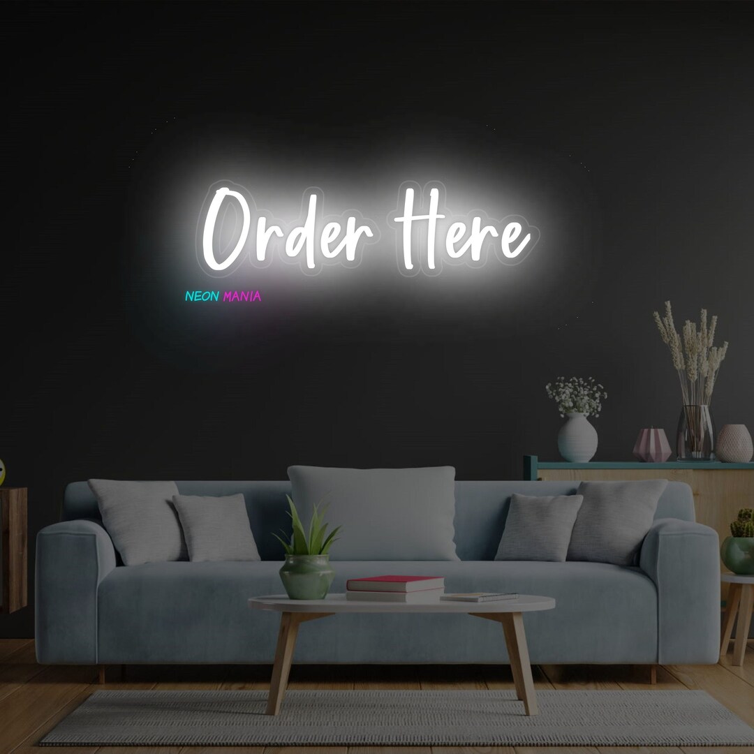 Order Here Neon Sign, Order Led Sign, Custom Sign for Your Cafe, Bar ...