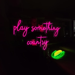 Play Something Country Neon Sign, Music Neon Light, Play Led Light ...