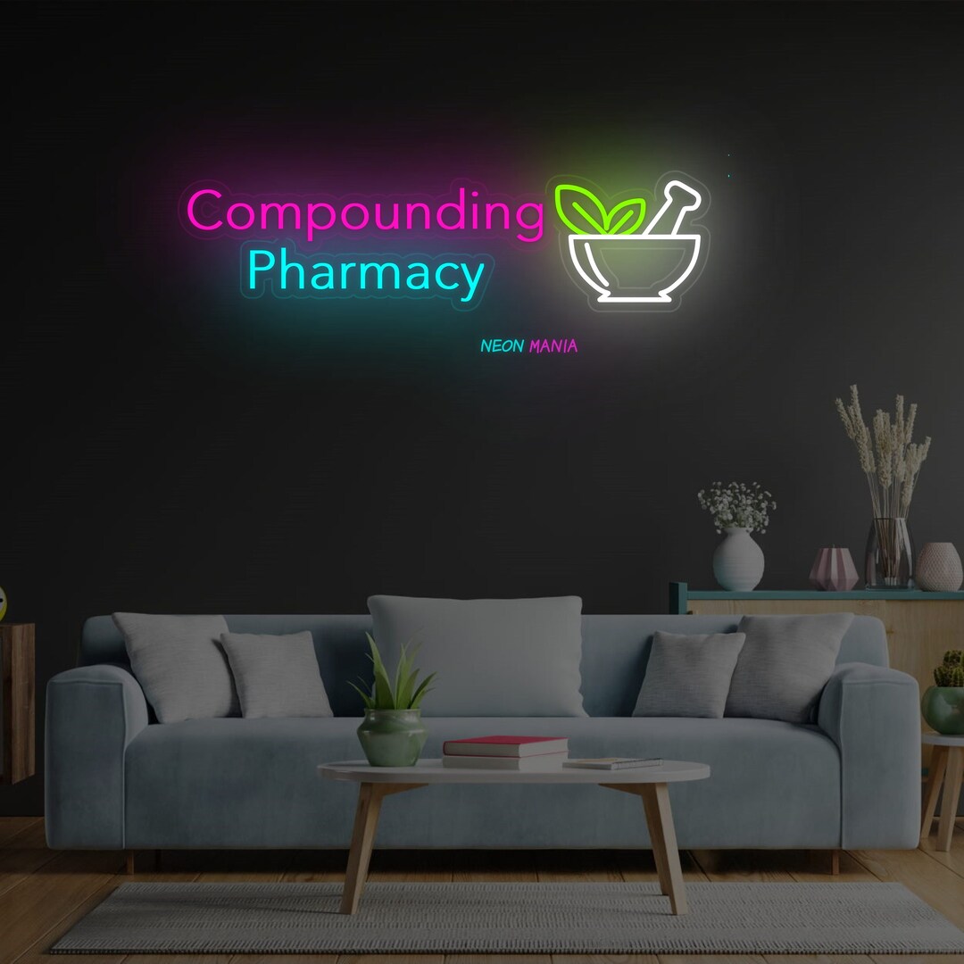 Compounding Pharmacy Neon Sign: Light up Your Pharmacy. Mortar and ...