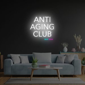 Anti Aging Club Neon Sign, Custom Led Sign for Decor in Cosmetology and ...