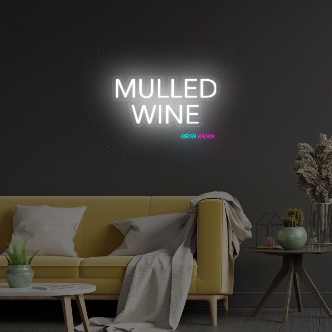 Mulled Wine Neon Sign, Red Wine Led Sign, Wine With Spices Light Sign ...