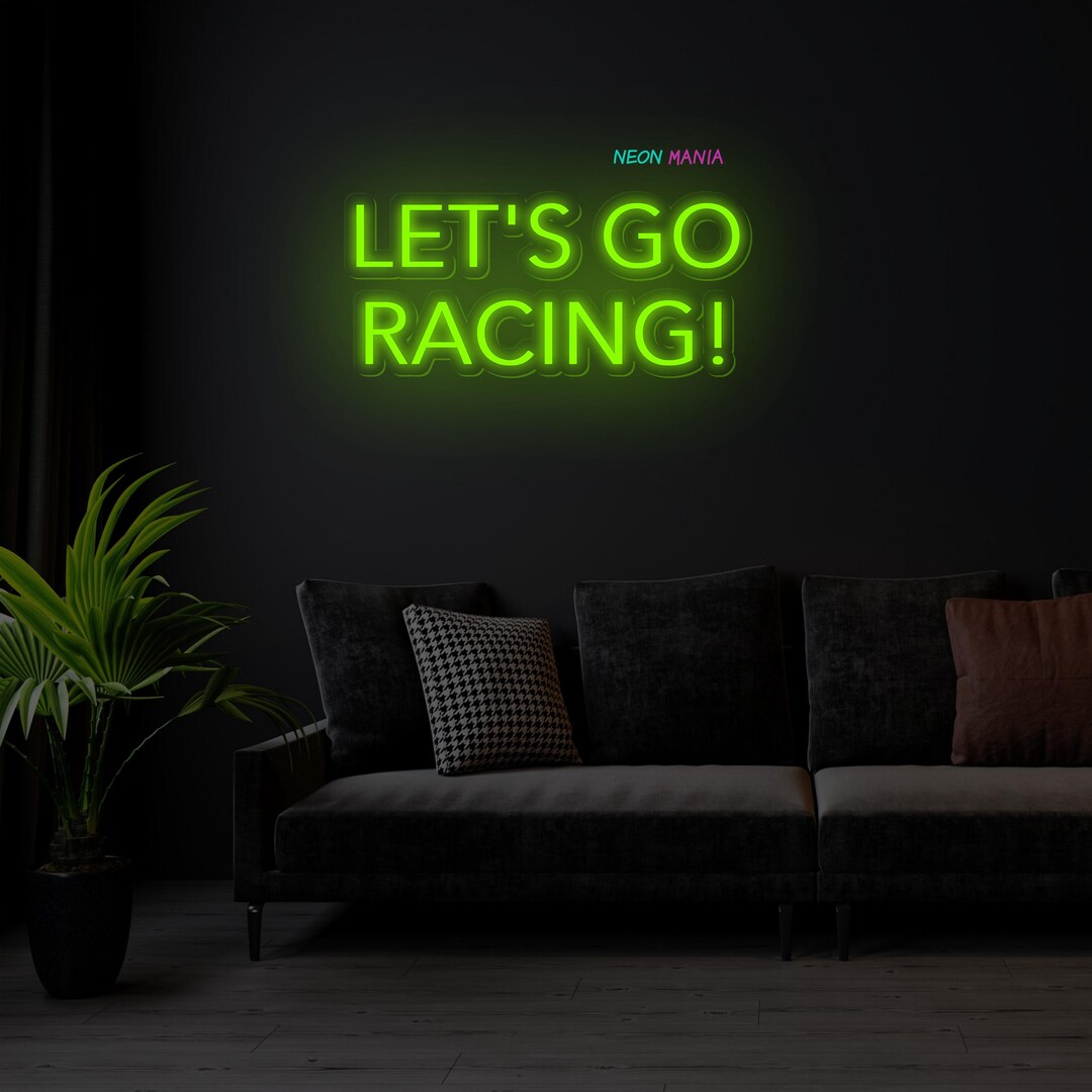 Lets Go Racing Neon Sign. LED Racing Sign. Gift Idea for Speed Lovers ...