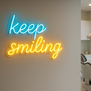 Keep Smiling Neon Sign. Dental Clinic Led Decor. Dentist Neon Light - Etsy