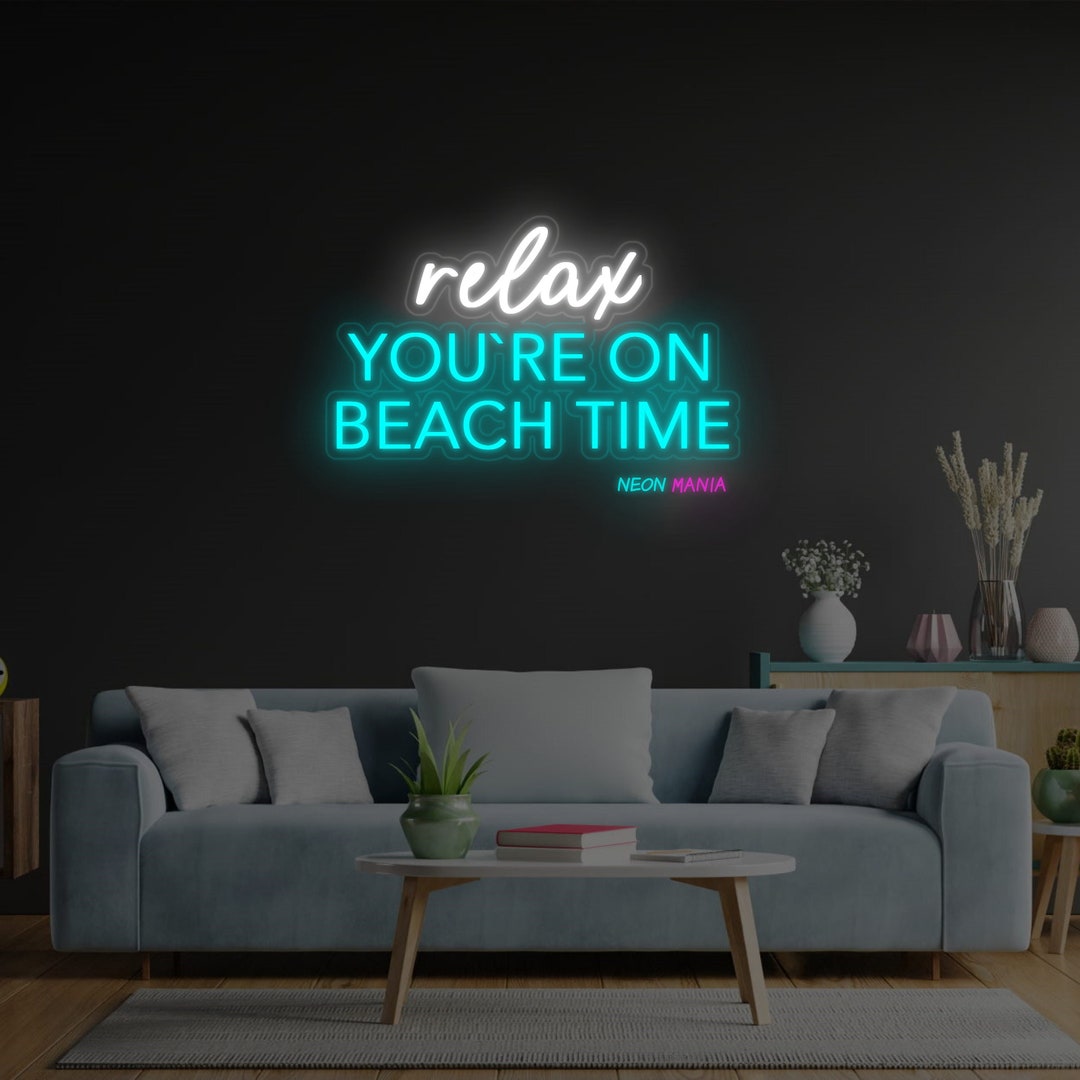Relax You're on Beach Time Neon Sign. Pool Led Neon. Beach Light Decor ...