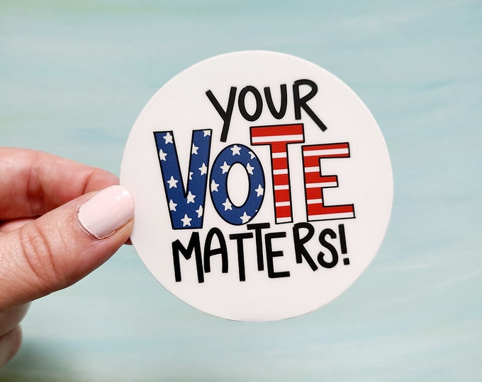 Your Vote Matters Circle Vinyl Sticker, 3 Inch Red & Blue Motivational ...