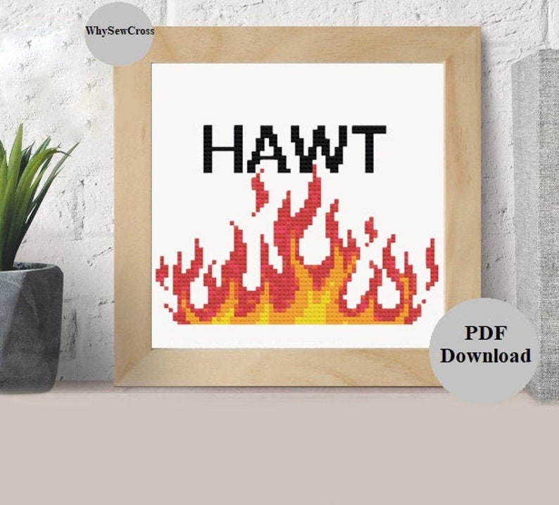 Thats Hot Cross Stitch- Cross Stitch Funny Pattern-cross Stitch Flame-cross Stitch Simple- Easy ...