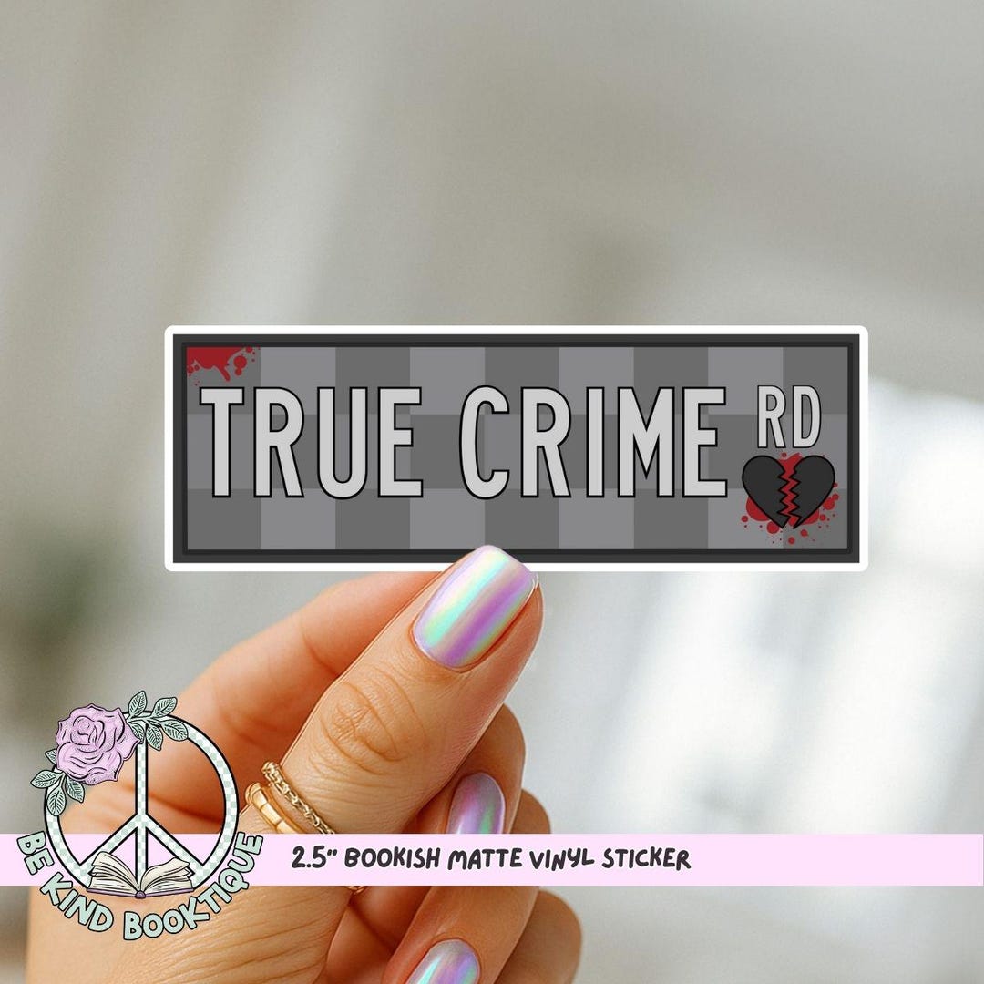 True Crime Road Sign Bookish Vinyl Sticker - Etsy
