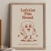 Retro Mascot Art PRINT, Let's Get This Bread, Motivational Kitchen Wall ...