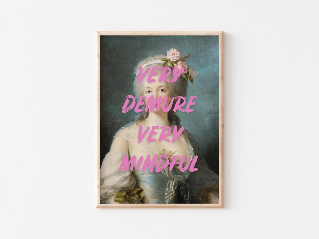 Bedroom Wall Art, Very Demure Very Mindful Quote Art, Vintage ...