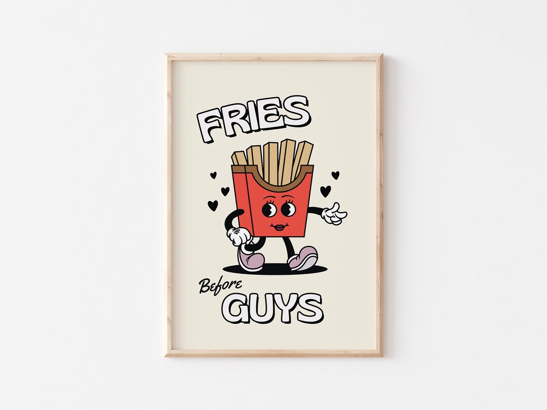 Retro Mascot PRINTABLE Poster, Fries Before Guys, Motivational Kitchen ...