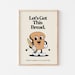 Retro Mascot PRINTABLE Poster, Let's Get This Bread, Motivational ...