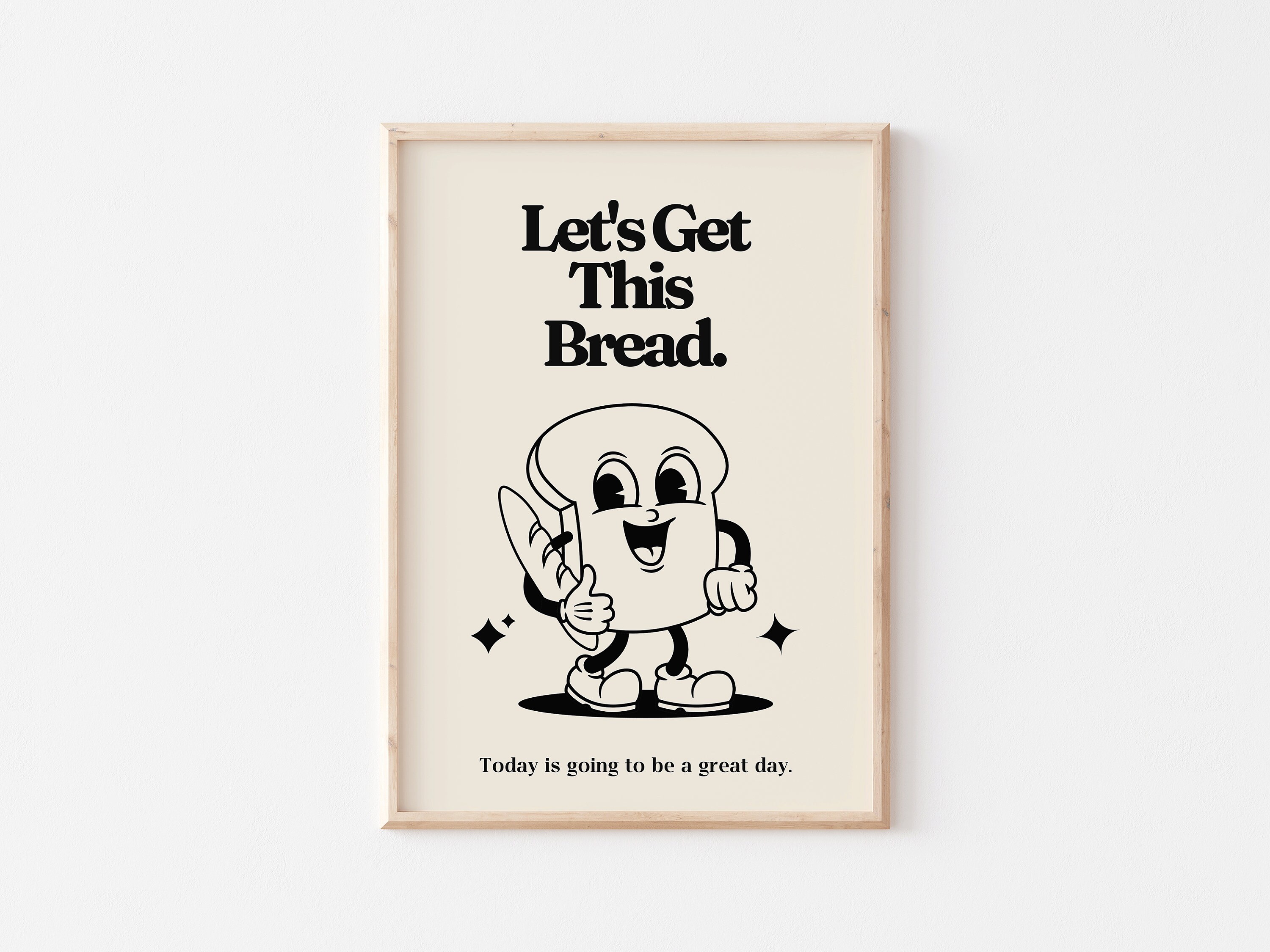Retro Toast Mascot Print, Motivational Kitchen Art (digital Download ...