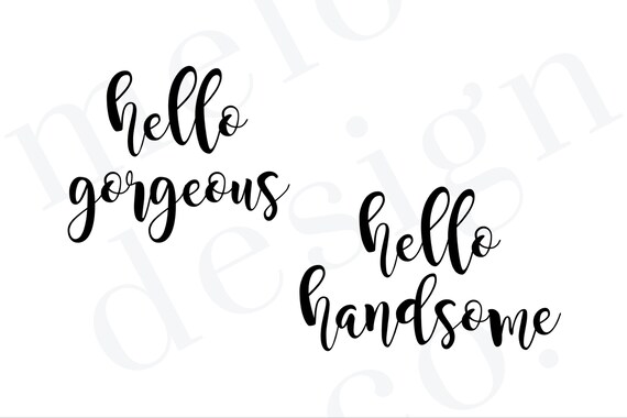 Hey Handsome Graphics