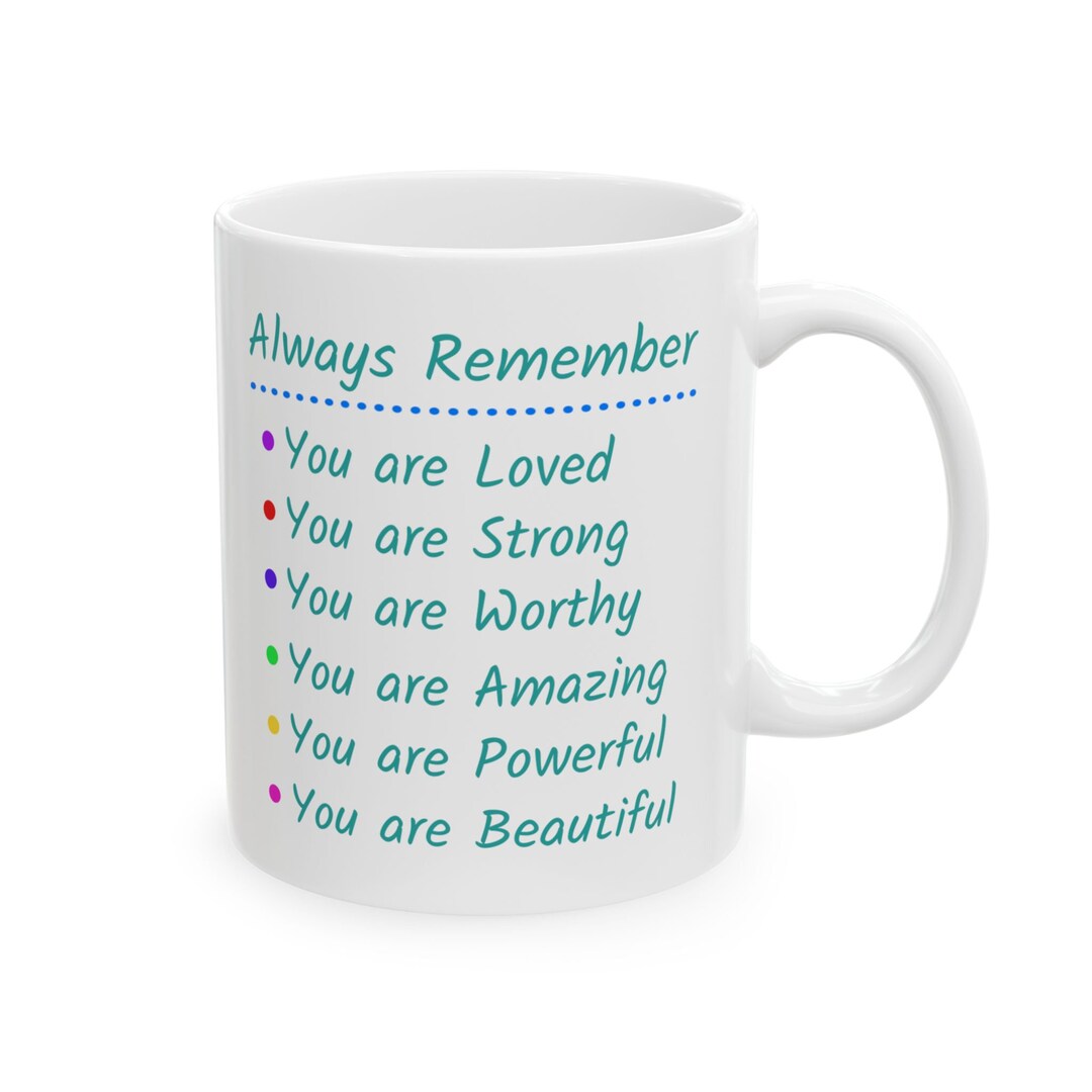 Always Remember Mug: Inspirational Coffee & Tea Gift - Etsy