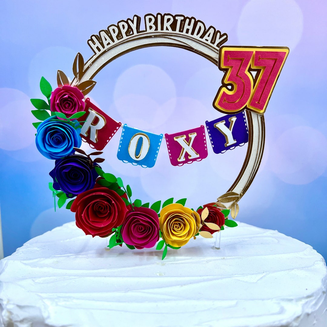 Flower Cake Topper, Custom Cake Topper, Birthday Cake Topper Name Cake ...