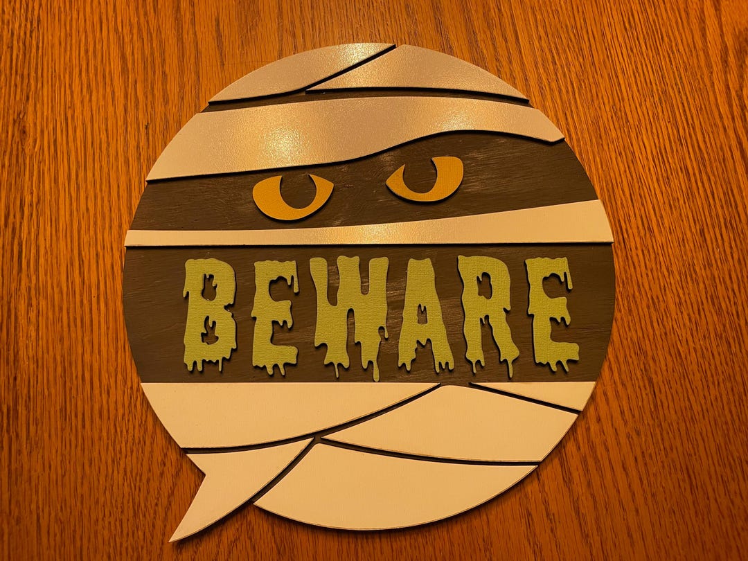 Handmade Spooky "beware" Mummy Halloween Sign - Etsy