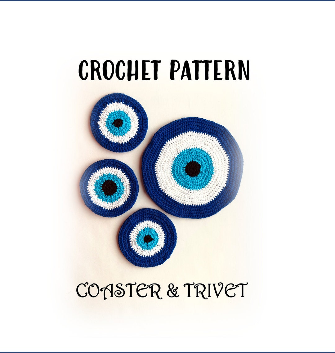 Crochet Coaster Pattern Evil Eye, Evil Eye Coaster and Trivet Pattern ...