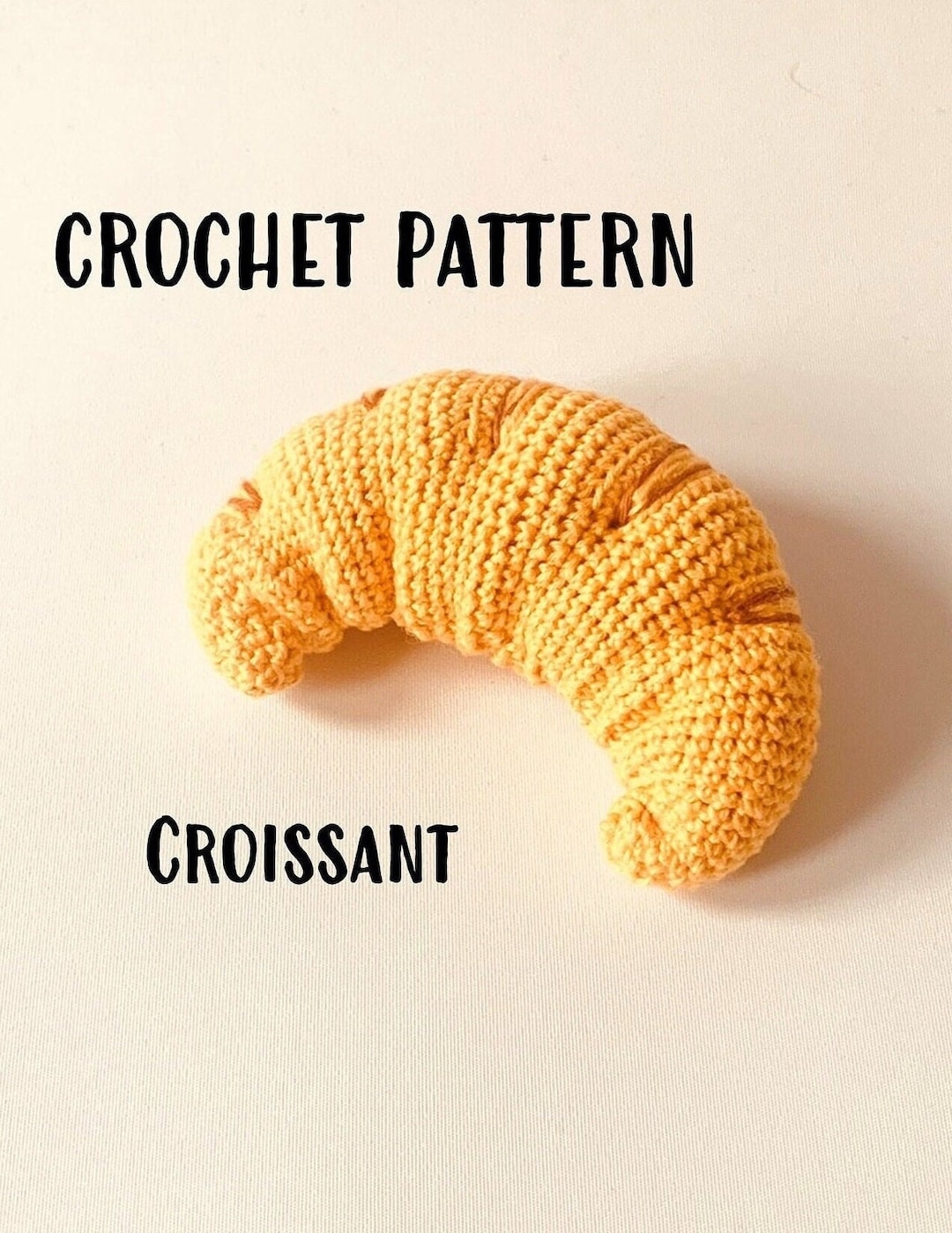 Croissant Crochet Pattern Crochet Croissant Pattern Crochet - Etsy