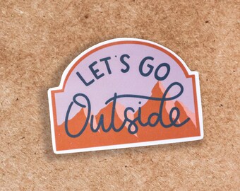 Go Outside Sticker - Etsy