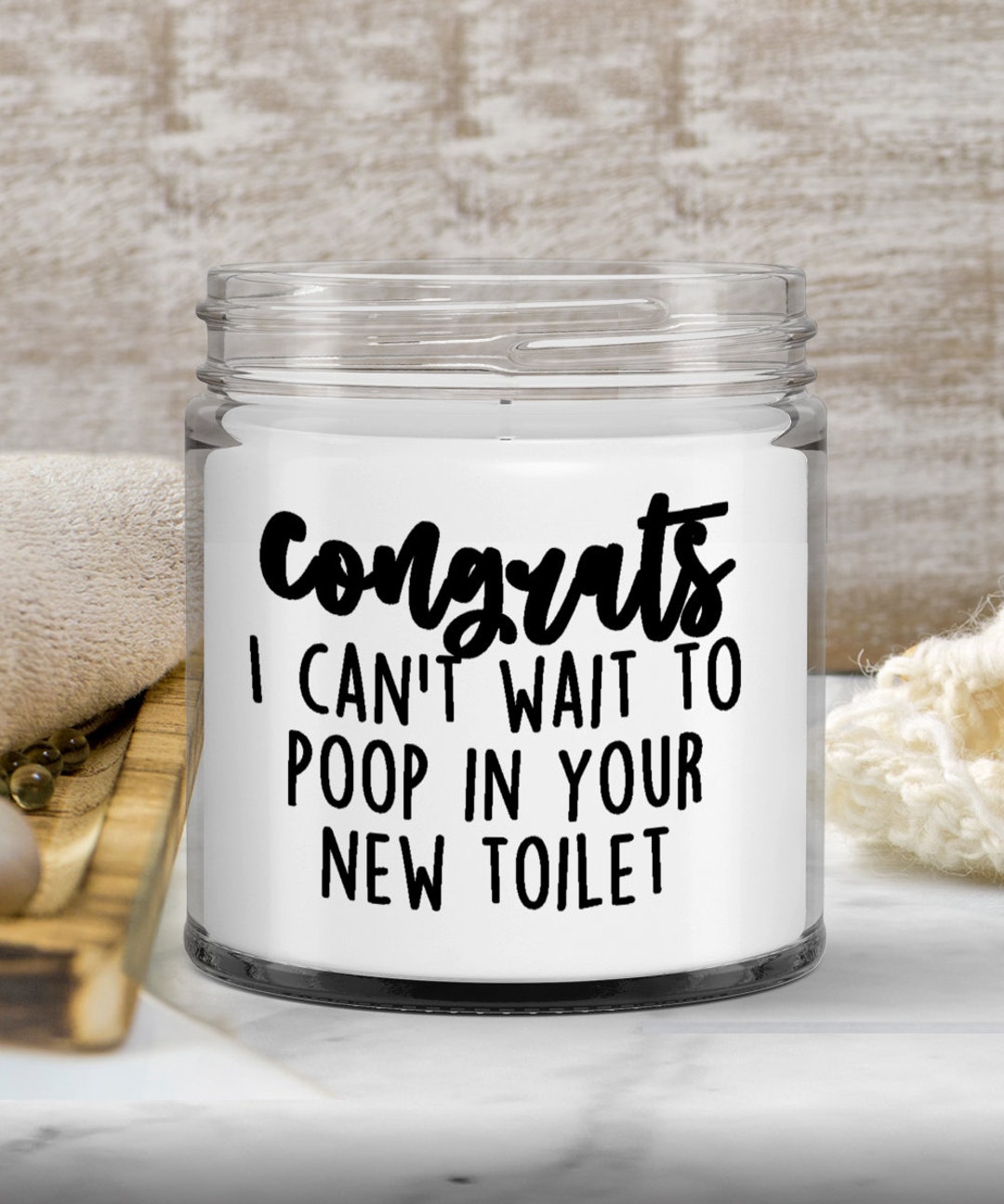Congrats, I Cant Wait To Poop In Your New Toilet, New Home, Wohnung ...