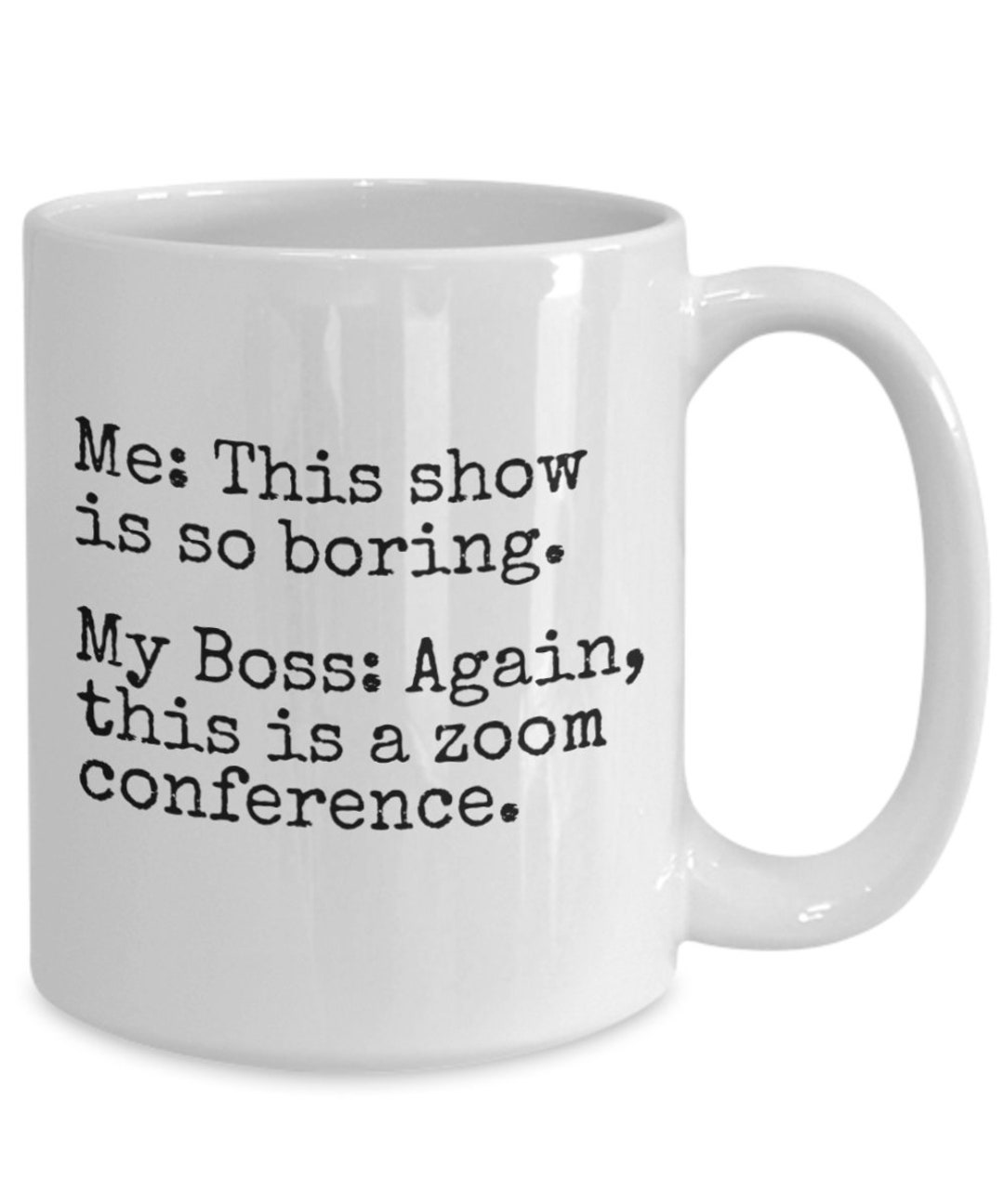 Zoom Conference, Funny Work Mug, on Line Meetings, Coworker Gift, Work ...