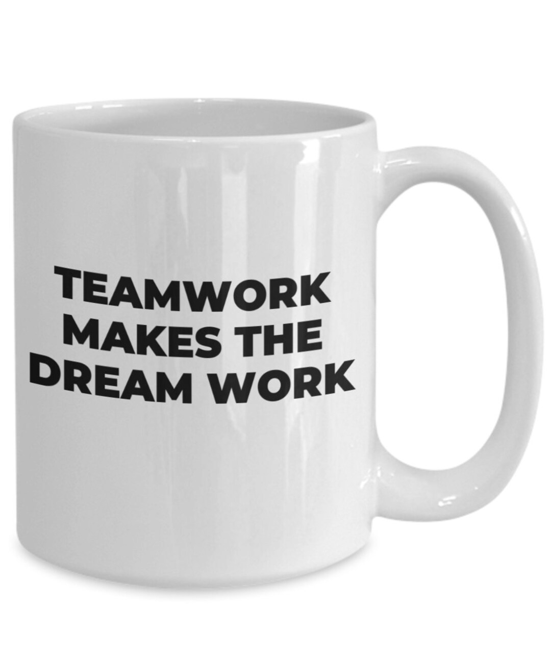 Teamwork Coffee Mug, Teamwork Makes the Dream Work, Sports Team ...