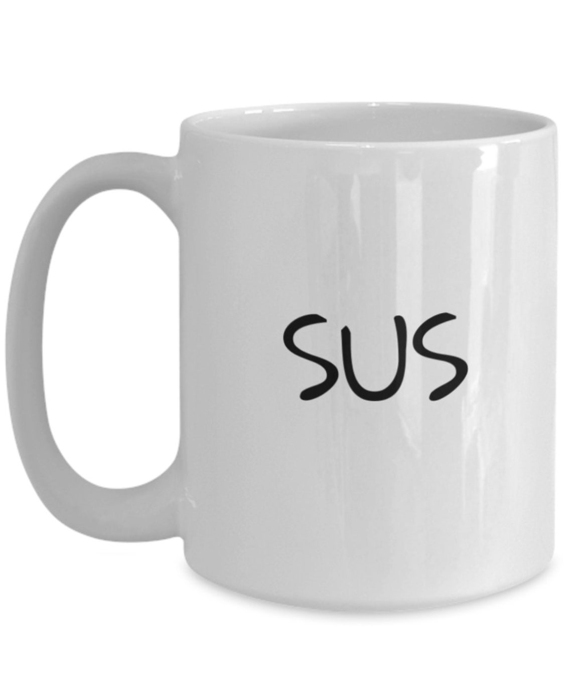 Sus Coffee Mug, Funny Sus Mug, Suspect Coffee Mug, Funny Suspicious Mug ...