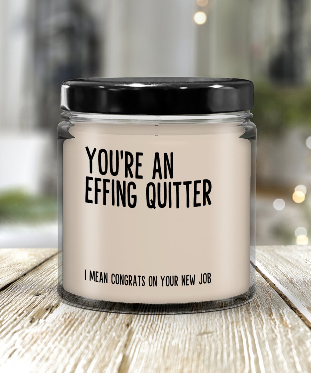 Funny Work Candle, Effing Quitter, New Job, Congratulations, Sarcastic ...