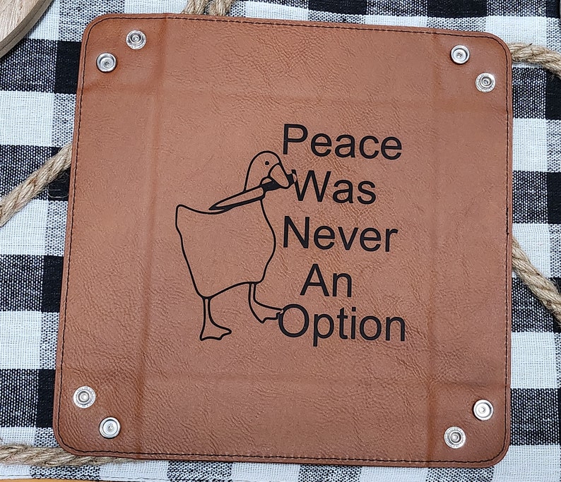 Goose Peace Was Never an Option Funny Dnd/game Dice Tray - Etsy